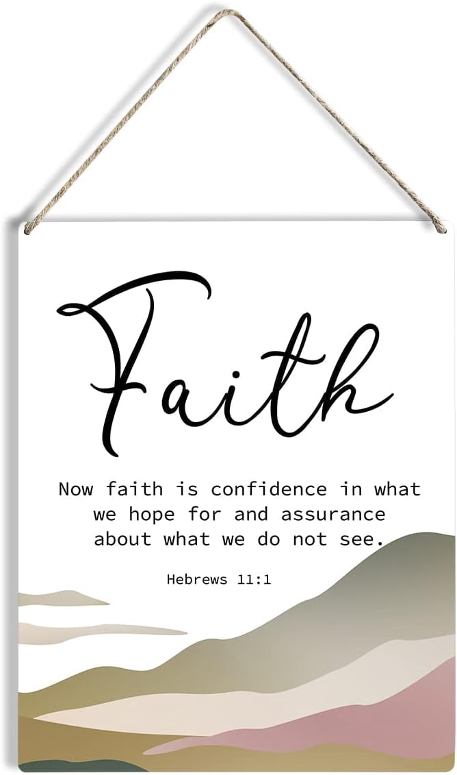 Hebrews 11:1 Now Faith is Confidence Wood Sign 8x10 Modern Christian ...