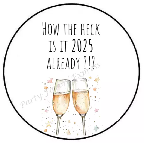 How The Heck Is It 2025 Already? Sticker Party Favors Sticker Envelope ...