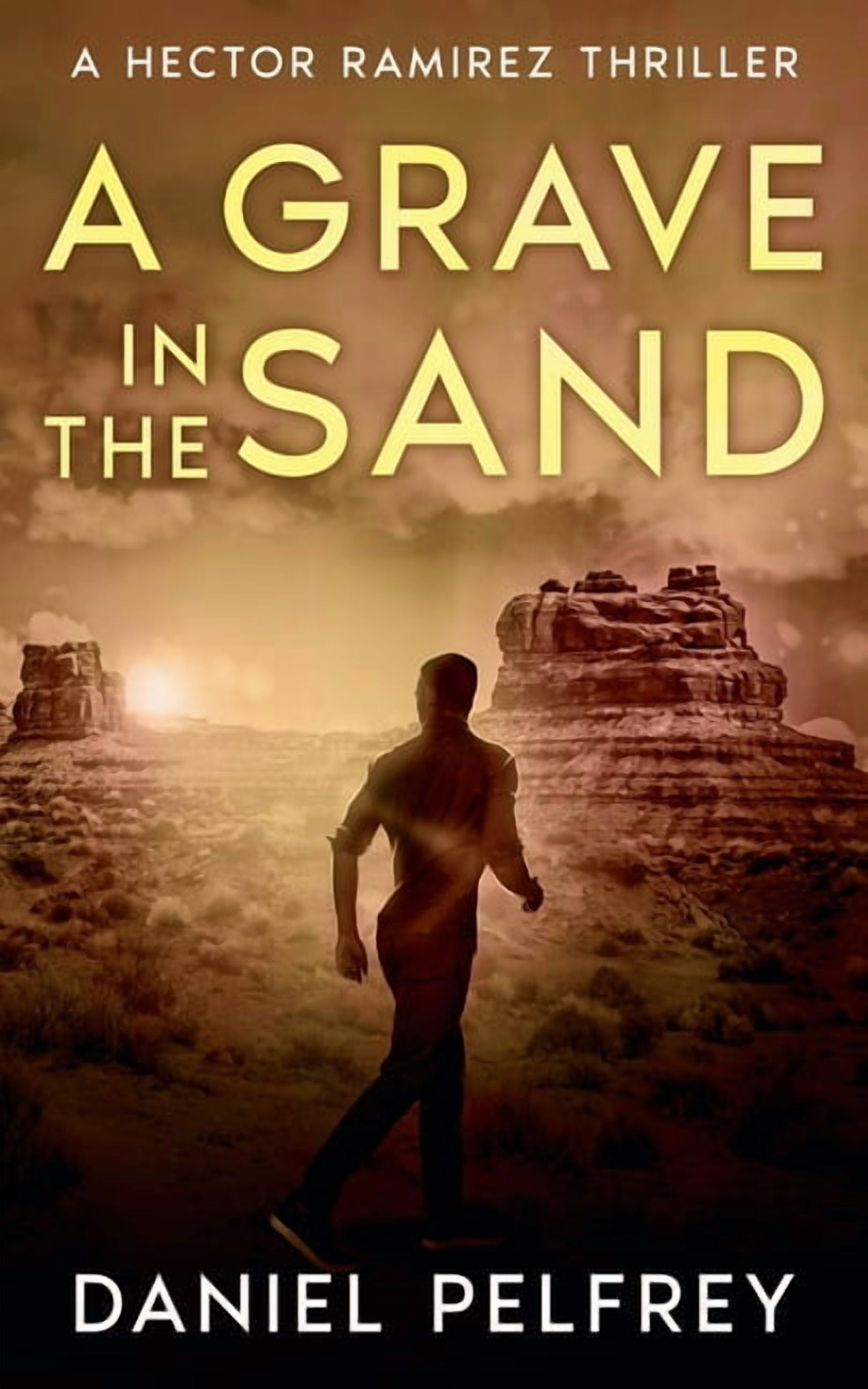 Hector Ramirez A Grave in the Sand, Book 5, (Paperback) - Walmart.com
