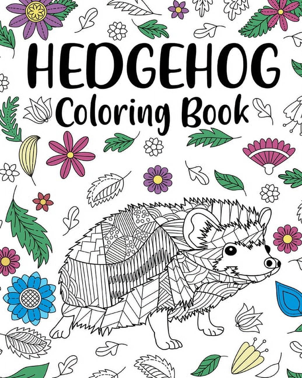 Hedgehog Coloring Book: Coloring Books for Adults, Hedgehog Lover Gift ...