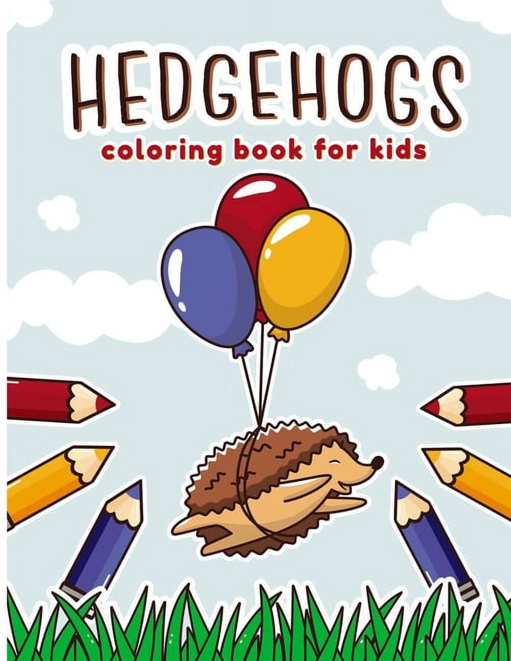 Hedgehogs Coloring Book for Kids: A Fun & Funky Coloring Book for Kids ...