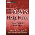 Pre-Owned Hedges on Hedge Funds : How to Successfully Analyze and ...