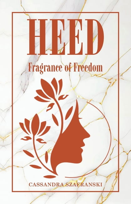 Heed: Fragrance of Freedom, (Paperback) - Walmart.com