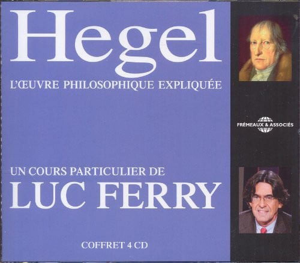 Hege / Ferry - Hegel L'Oeuvre Philosophique Expliquee - Music ...