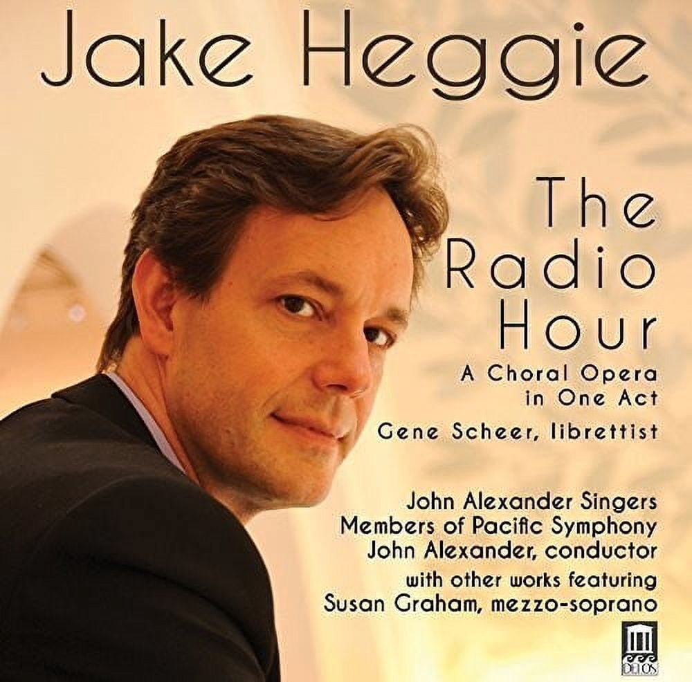Heggie / Graham / Pacific Symphony - Radio Hour - Music & Performance ...