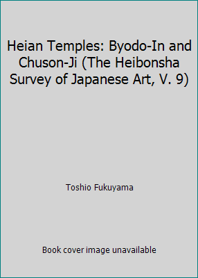 Pre-Owned Heian Temples: Byodo-In and Chuson-Ji (Hardcover) 0834810239 9780834810235 - Walmart.com