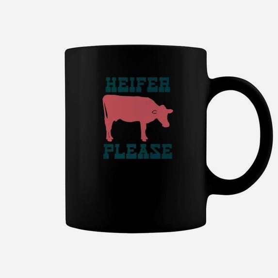 Heifer Please Funny Cow Tee Coffee Mug - Walmart.com