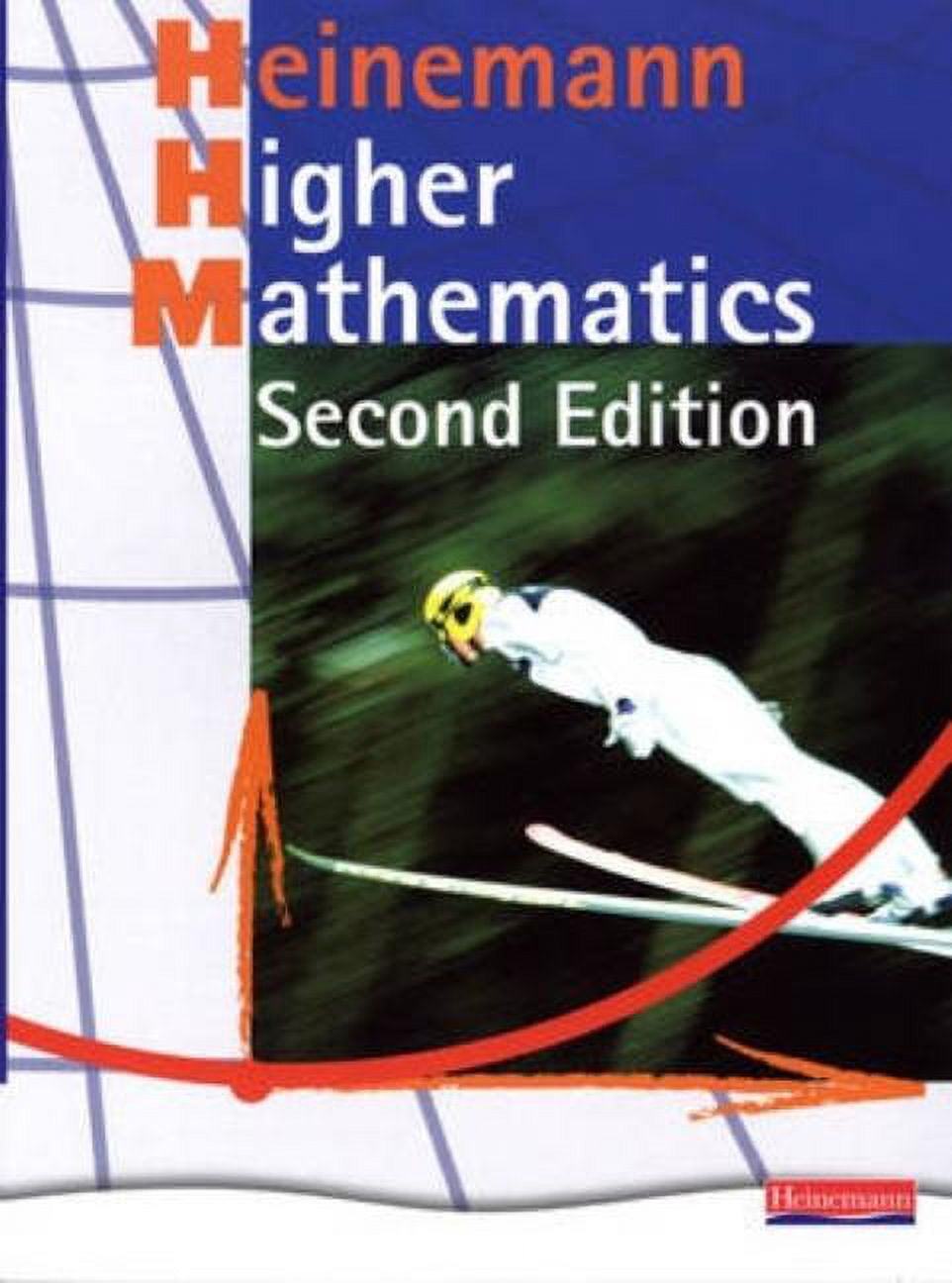 Heinemann Higher Maths Heinemann Higher Mathematics Student Book ...