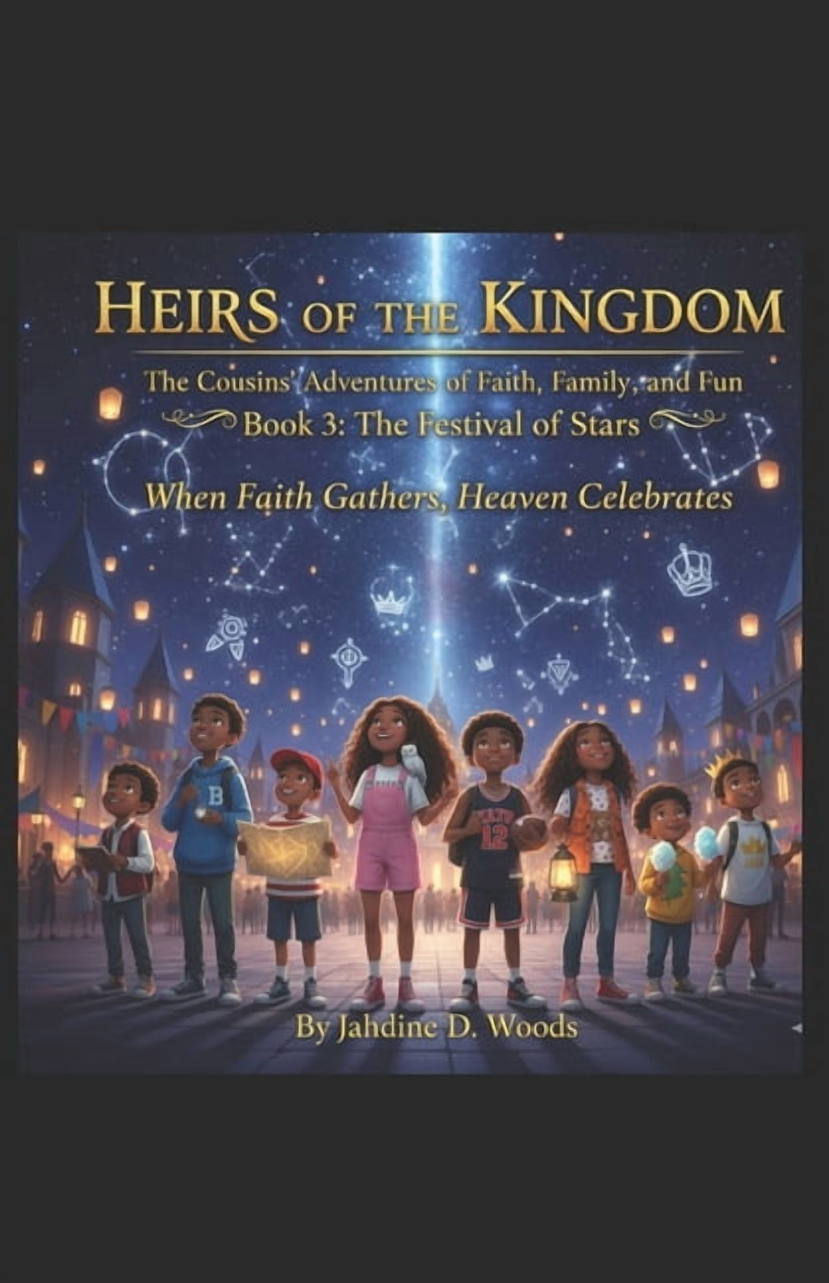 Heirs of the Kingdom The Cousins' Adventures of Faith, Family, and Fun ...