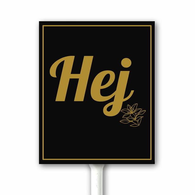 Hej Swedish language Hello Sign for Home Outdoor Welcome Yard Sign With ...