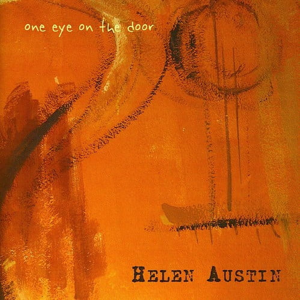 Helen Austin - One Eye on the Door - Music & Performance - CD - Walmart.com