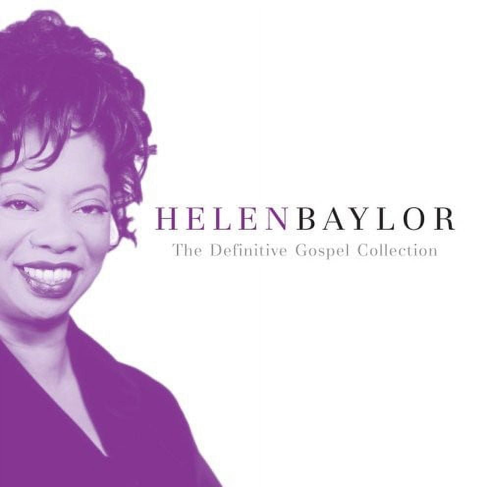 Helen Baylor - The Definitive Gospel Collection - Music & Performance ...
