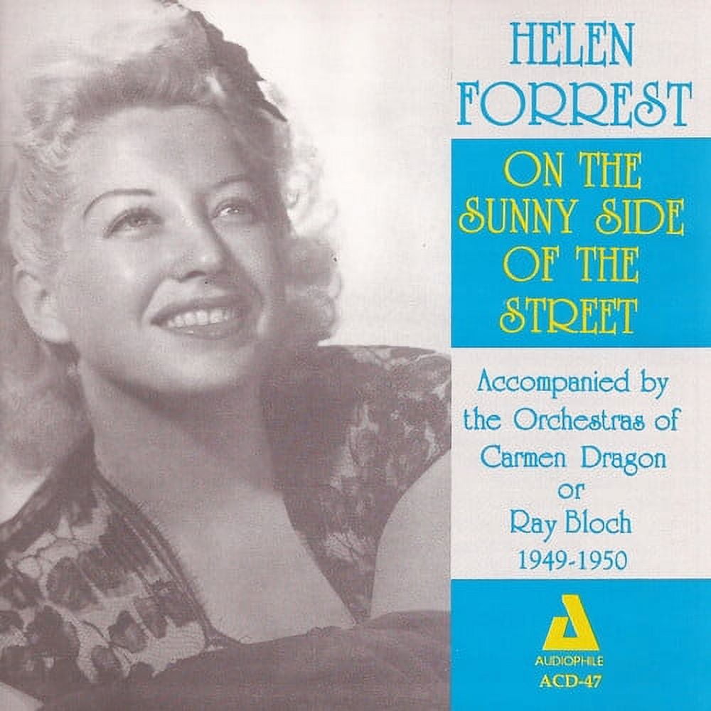 Helen Forrest - On the Sunny Side of the Street Accompished By - Opera ...