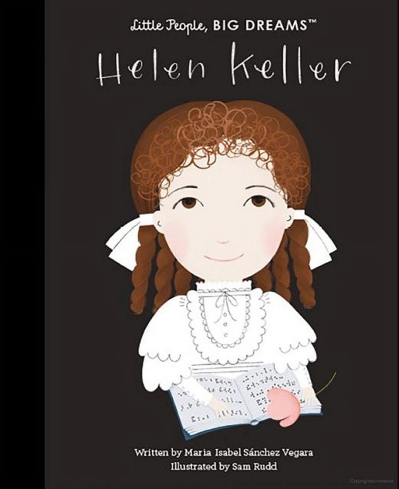 Helen Keller (Little People, Big Dreams) - Walmart.com
