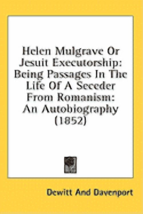 Helen Mulgrave Or Jesuit Executorship Be - Walmart.com