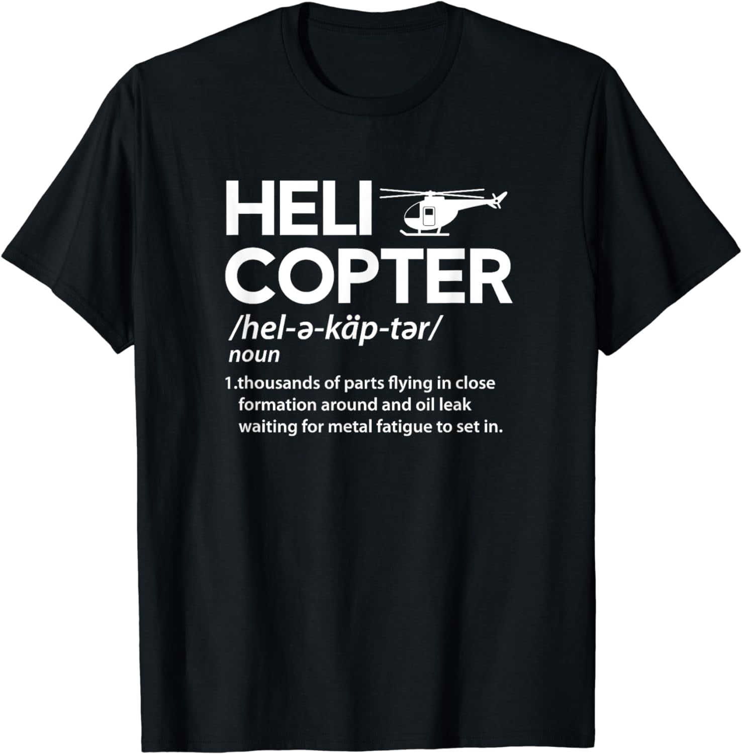 Helicopter Definition Funny Rotary Wing Pilot Funny Tee T-Shirt ...