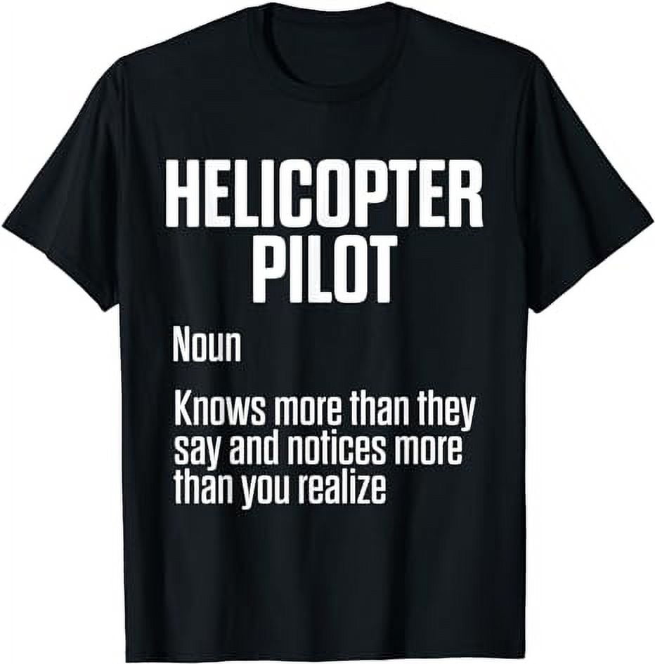 Helicopter Pilot Adept Funny Aviation T-Shirt - Walmart.com