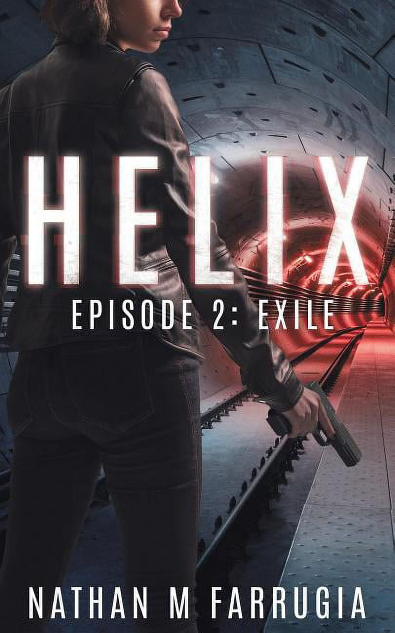 Helix: Helix: Episode 2 (Exile) (Paperback) - Walmart.com