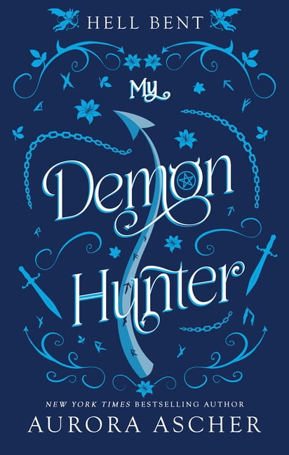 Hell Bent My Demon Hunter, (Paperback) - Walmart.com