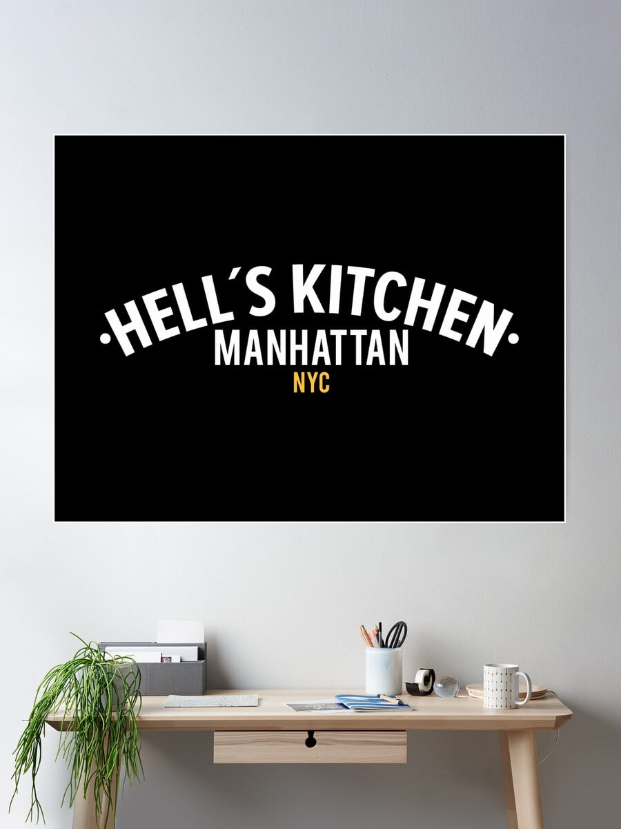 Hell'S Kitchen Manhattan - Logo New York Hell'S Kitchen - Nyc Hell'S Kitchen Poster Wall Art ...