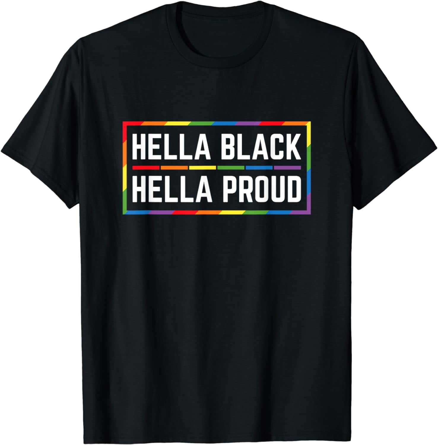 Hella Black Hella Proud African American Lesbian Gay Pride T-Shirt ...