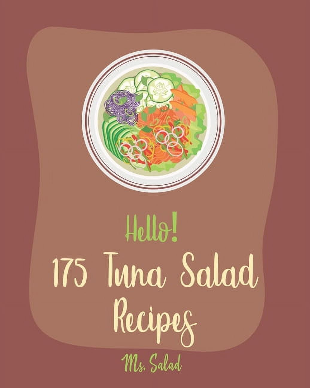 Tuna Salad Recipes Hello! 175 Tuna Salad Recipes: Best Tuna Salad ...