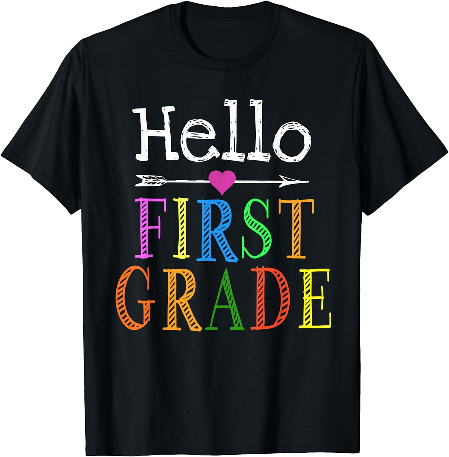 Hello 1st Grade First Day Of Back To School Teacher Student T-Shirt ...