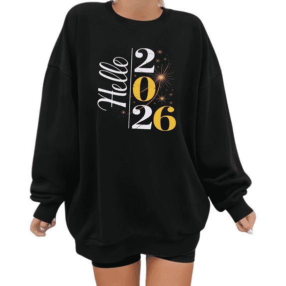 Hello 2026 Vertical Print Sweatshirt Black S-3XL Sweatshirt Popular ...