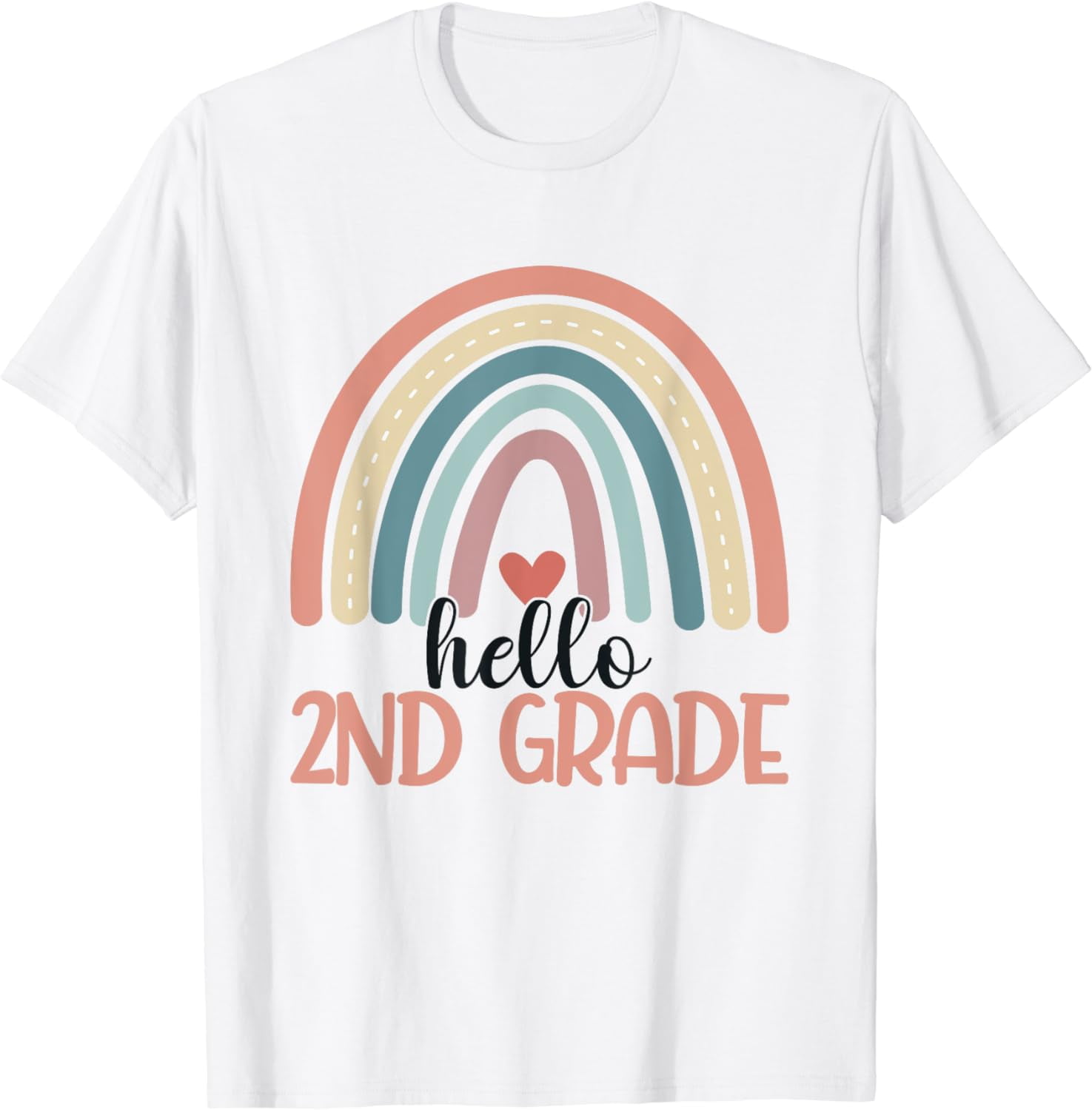 Hello 2nd Grade Cute Second Grade Rainbow Teacher Student T-Shirt ...