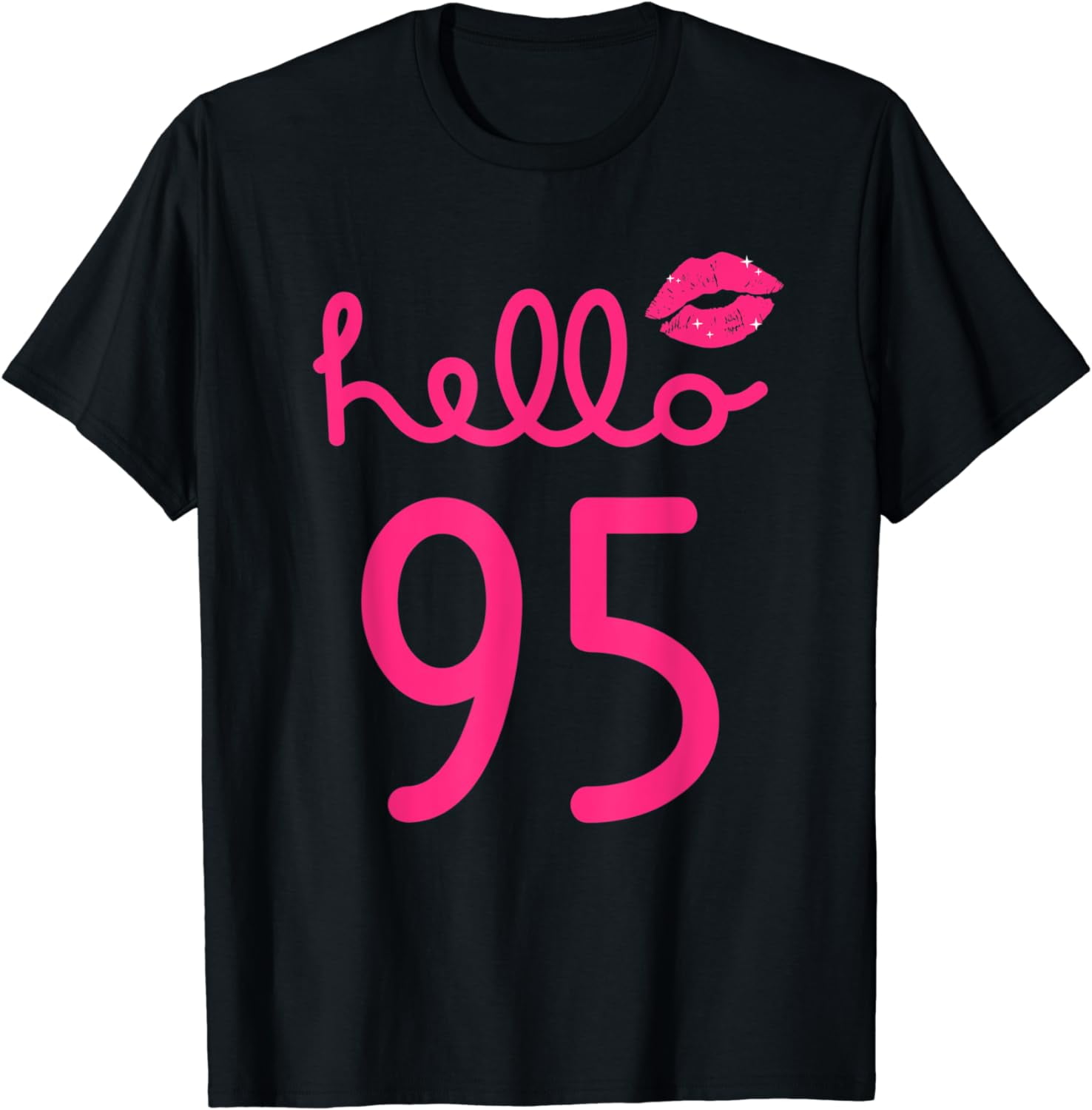 Hello 95 Year Old 95th Birthday Chapter 95 For Women T-Shirt - Walmart.com