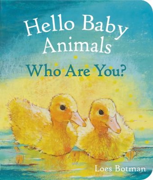 Pre-Owned Hello Baby Animals, Who Are You? (Board book) 1782507205 ...
