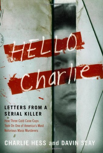 Pre-Owned Hello Charlie: Letters from a Serial Killer (Hardcover ...
