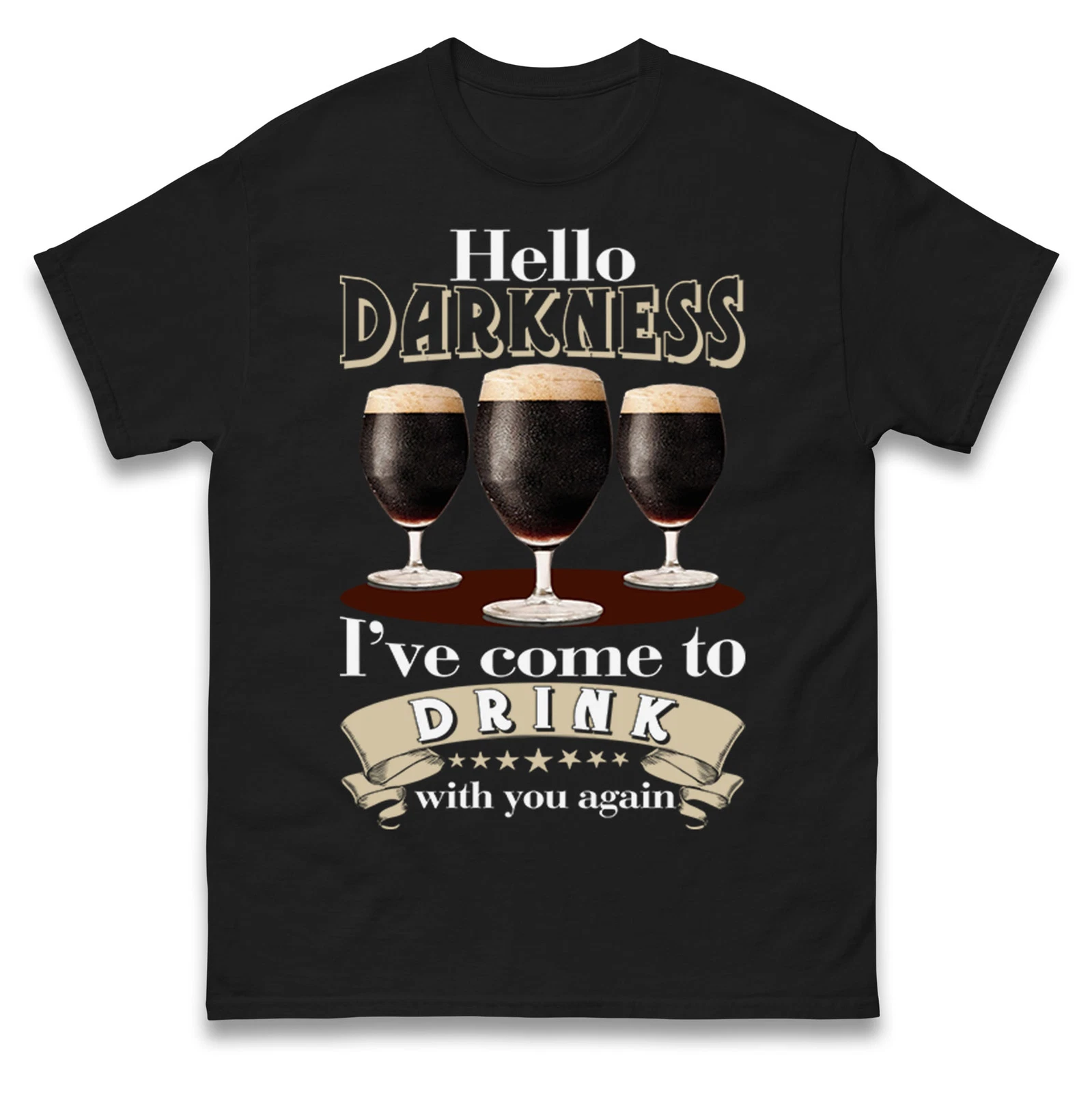 Hello Darkness My Old Friend T-Shirt, Guinness Beer Lovers, Party Wear ...