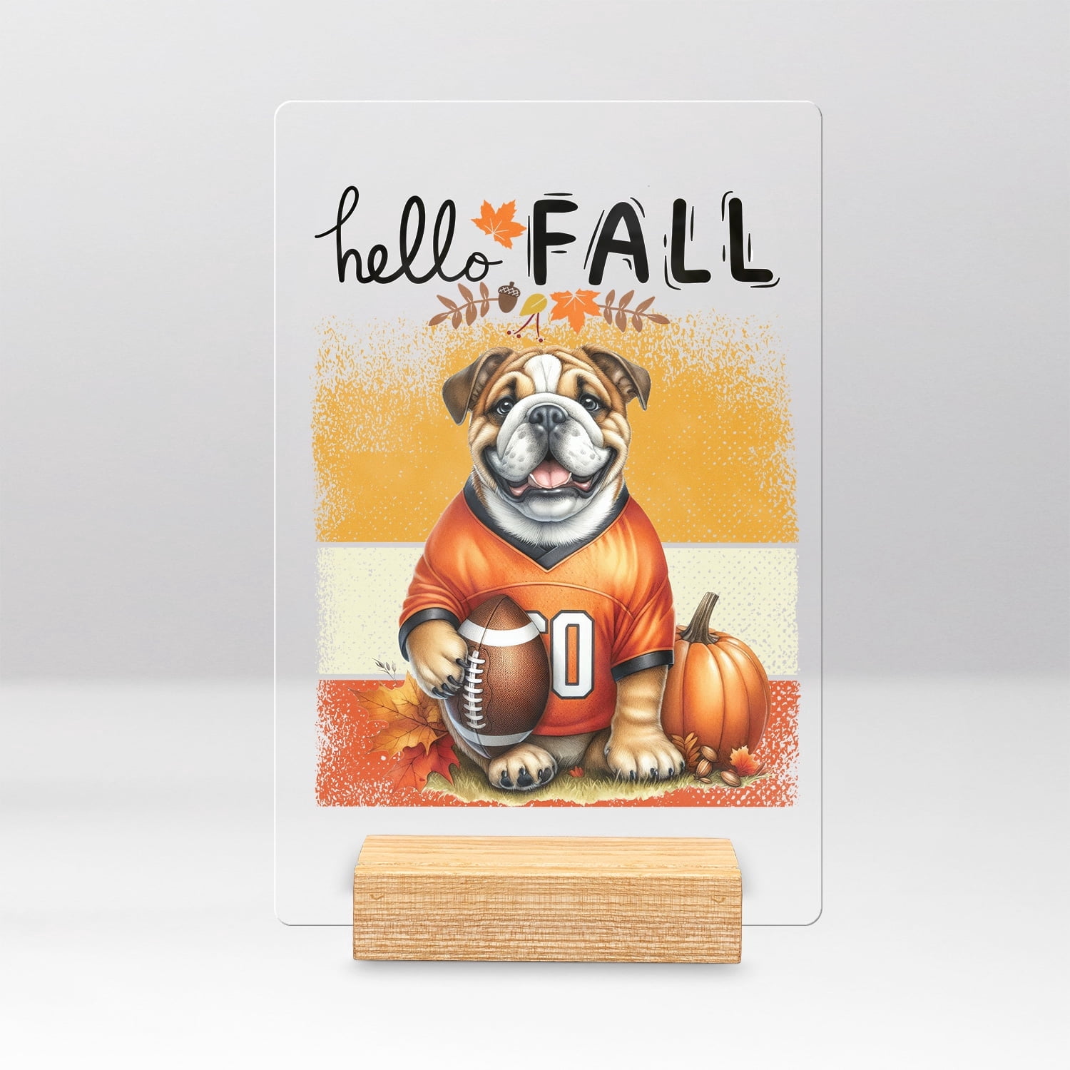 Hello Fall Bulldog Football Welcome Autumn with Leaves Pumpkins Acrylic ...