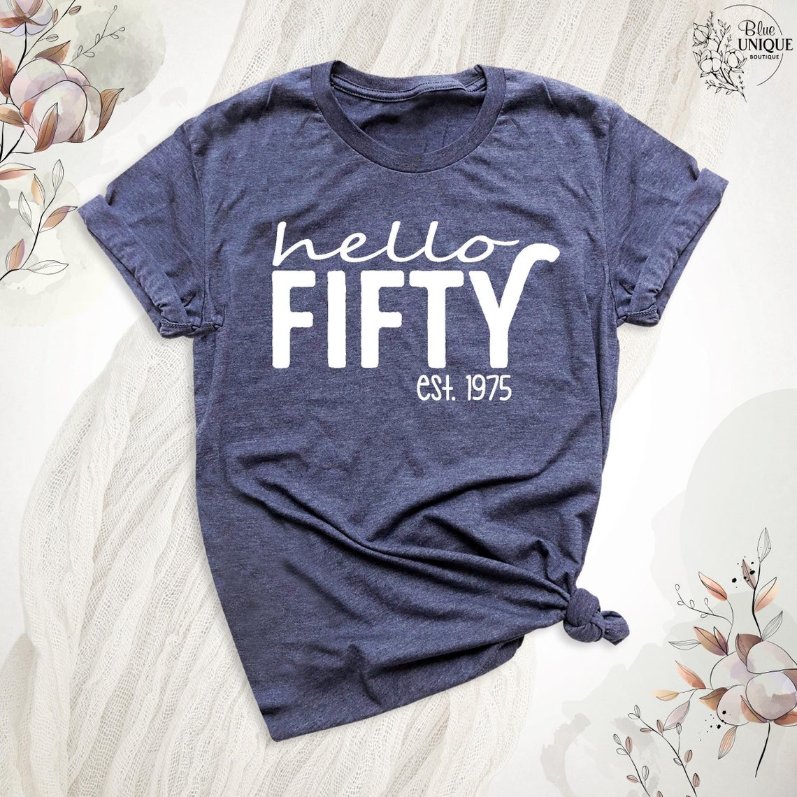 Hello Fifty Est 1975 Shirt, Fifty Birthday Party Shirts, Birthday Squad ...