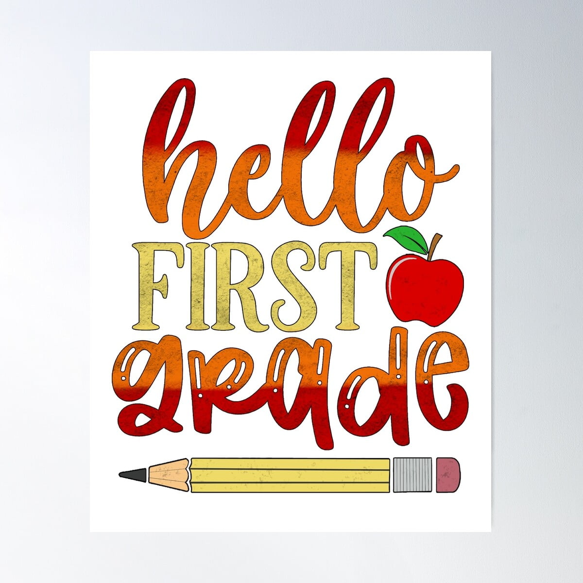 Hello First Grade Welcome To First Grade Crew Poster Wall Art, Modern ...