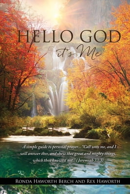 Pre-Owned Hello God it's Me: A simple guide to personal prayer...Call ...