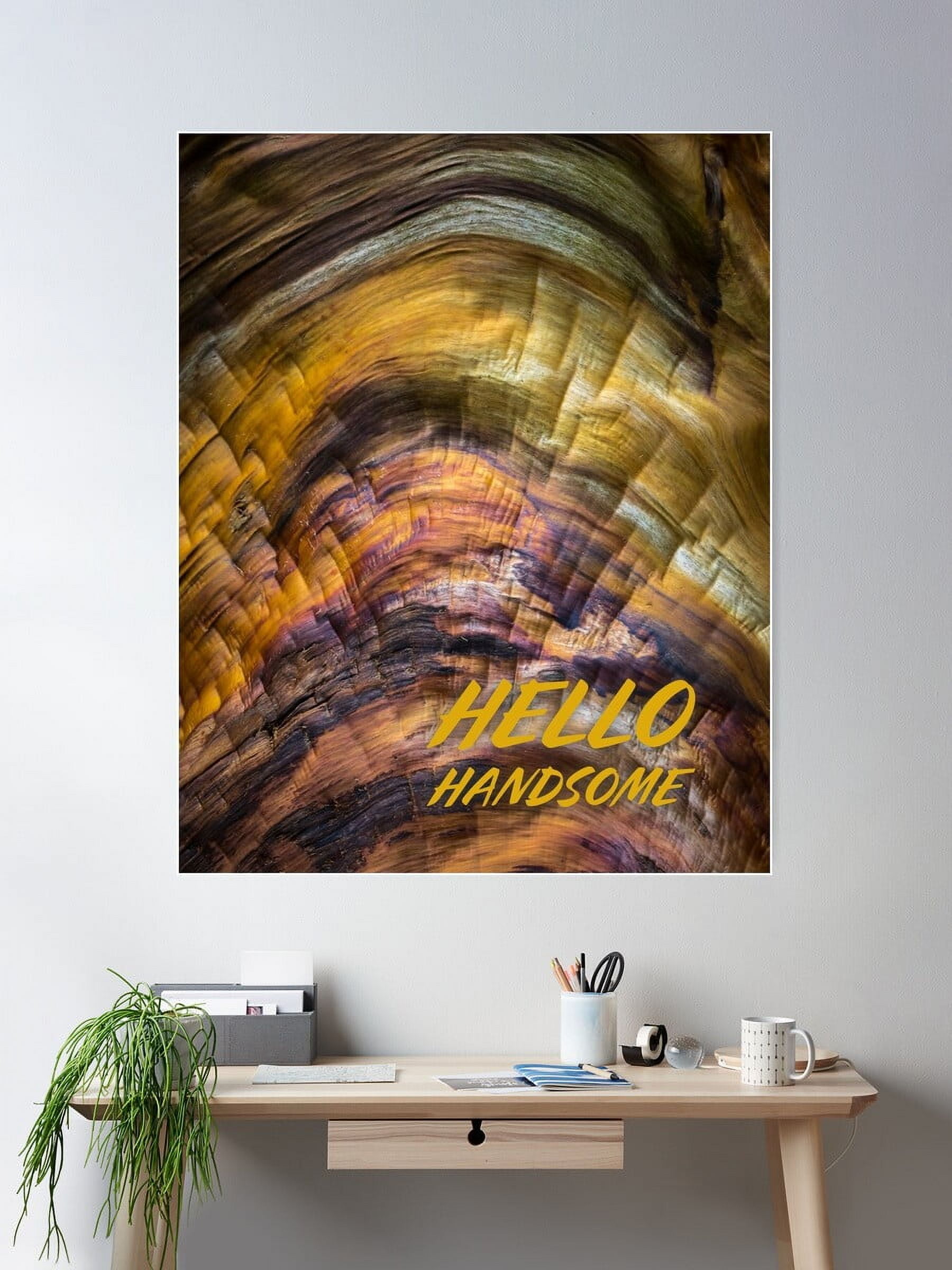 Hello Handsome Poster Wall Art, Modern Wall Decor For Living Room ...