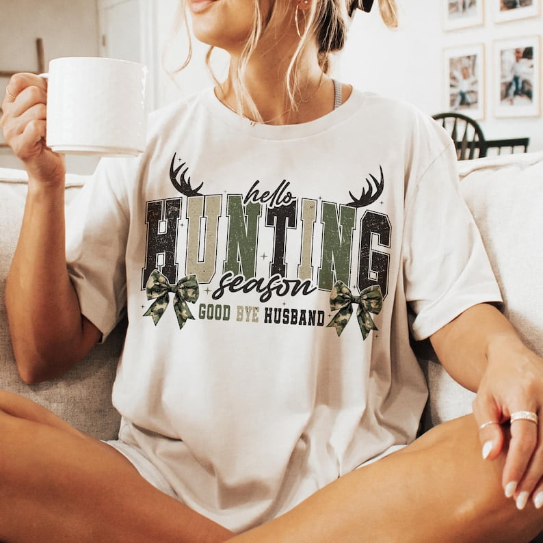 Hello Hunting Season Goodbye Husband T-Shirt, Camo Coquette Bow Shirt ...