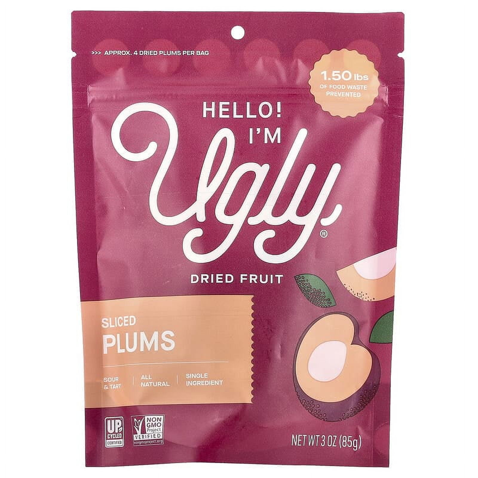 Hello! I'm Ugly, Dried Fruit, Slice Plums, 3 oz Pack of 2 - Walmart.com