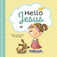 Hello Jesus (Paperback) - Walmart.com
