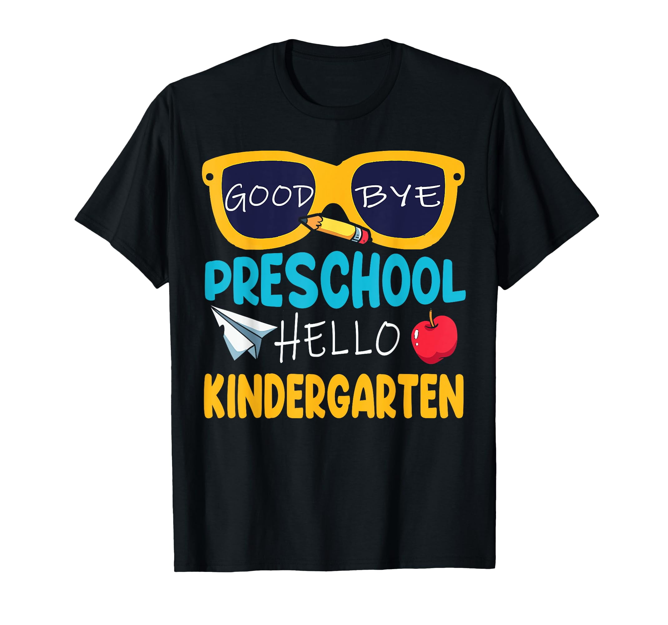 Hello Kindergarten Prek Grad Goodbye Preschool Graduation T-Shirt ...