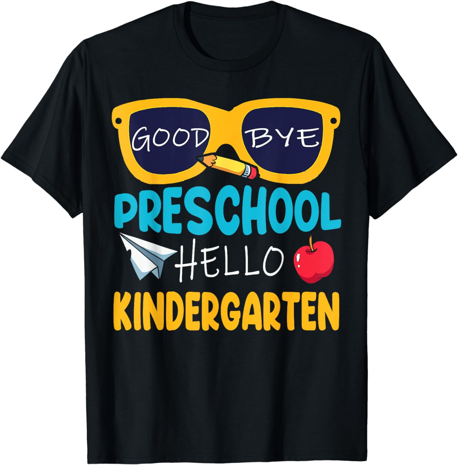 Hello Kindergarten Prek Grad Goodbye Preschool Graduation T-Shirt ...