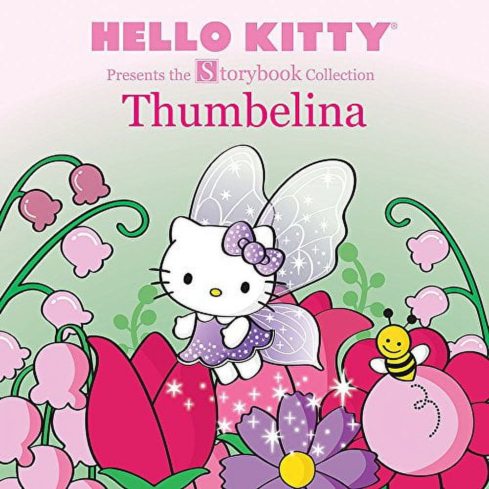 Pre-Owned Hello Kitty Presents the Storybook Collection: Thumbelina ...