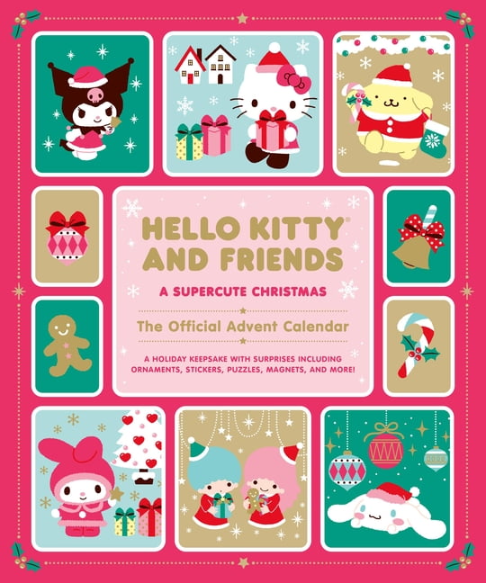 Hello Kitty and Friends: A Supercute Christmas: The Official Advent ...