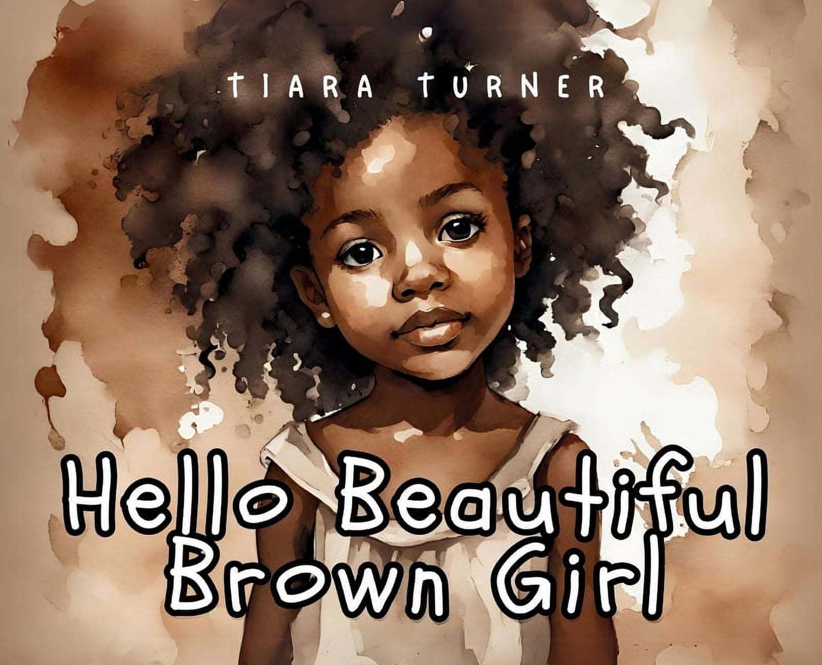 Hello Little Brown Girl (Hardcover) - Walmart.com