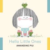 Hello Little Ones, (Board Book) - Walmart.com