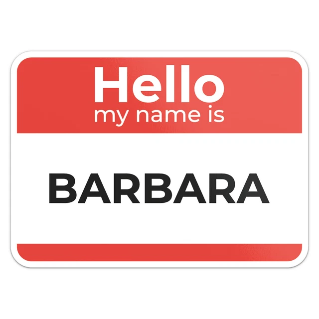 Hello My Is Barbara Sticker Phone Decal Water Bottle Stickers Car ...