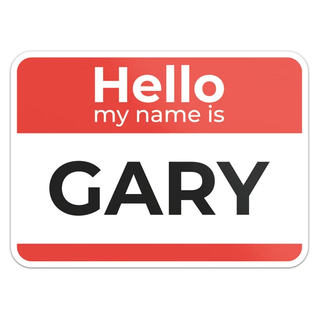 Hello My Is Gary Sticker Phone Decal Water Bottle Stickers Car Decals ...