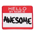 Hello My Name Is Awesome Patch, Funny Patches - Walmart.com
